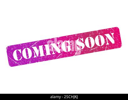 coming soon sticker. coming soon square isolated sign. coming soon ...