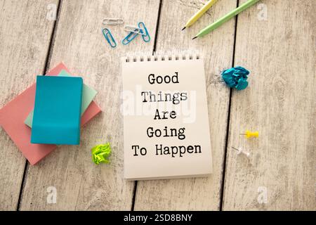 Good things happen symbol. Concept words Good things are going to ...