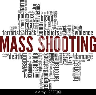 Mass Shooting word cloud conceptual design isolated on white background ...