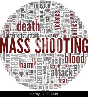 Mass Shooting word cloud conceptual design isolated on white background ...