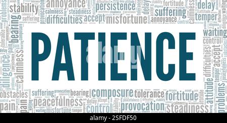 Patience word cloud conceptual design isolated on white background ...