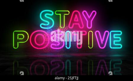 Stay positive motivation slogan neon symbol. Humor and happy mood light ...