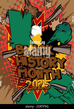 Cartoon Black History Month 2025, comic book Celebration Poster. Retro ...