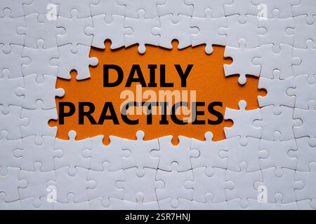 Daily Practices symbol. White puzzle with words Daily Practices ...