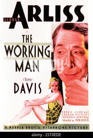 THE WORKING MAN [US 1933] [?], [?], BETTE DAVIS, THEODORE NEWTON Date ...