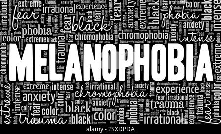 Melanophobia: Fear of the Color Black word cloud conceptual design ...