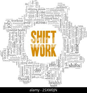 Shift Work vector illustration word cloud isolated on a white ...