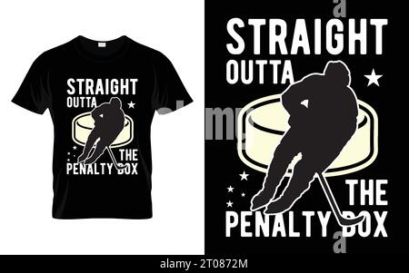 Ice Hockey Player Gift Straight Outta The Penalty Box Funny Hockey T ...