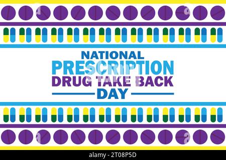 National Prescription Drug Take back Day. Holiday concept. Template for ...