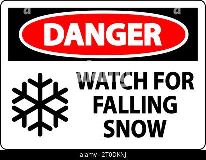 Danger Sign Watch For Falling Snow Stock Vector Image & Art - Alamy