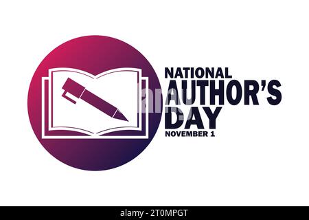 National Author's Day. November 1. Holiday concept. Template for ...