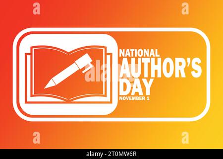 National Author's Day. November 1. Holiday concept. Template for ...