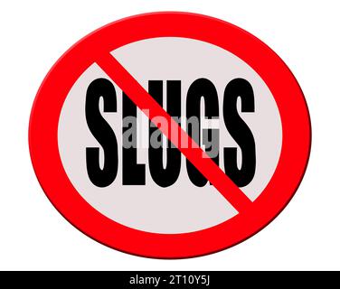 Digital compostion Sign - No slugs and snails Stock Photo - Alamy