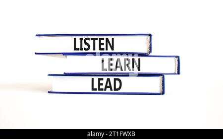 Listen learn lead symbol. Concept word Listen Learn Lead on beautiful ...