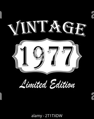 The year 1977 Legends were Born Stock Photo - Alamy