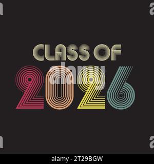 Class of 2026. vintage style Lettering Vector illustration Stock Vector ...