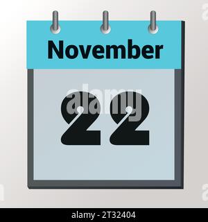 November 22 Calendar Day or Calender Date for Deadline and Appointment ...