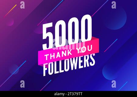 5000 followers vector. Greeting social card thank you followers. Congratulations 5k follower ...