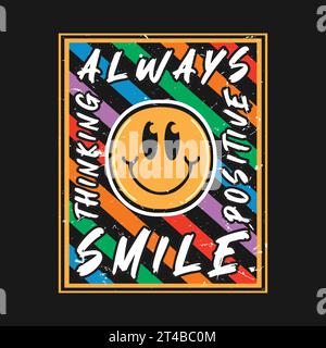 Smile face emoji with always smile, positive thinking phrase. Positive ...