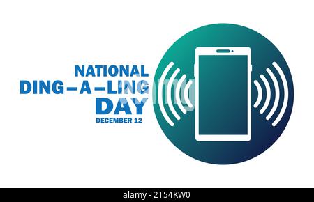 National Ding A Ling Day Vector illustration. December 12. Holiday ...