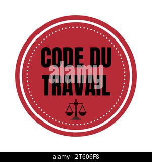 Labor code symbol icon called code du travail in French language Stock ...