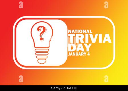 National Trivia Day Vector illustration. January 4. Suitable for ...