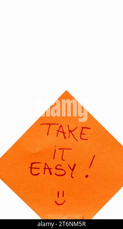 Handwriting text Take It Easy. Business showcase Be relaxed do not ...