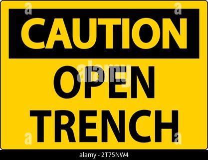 Caution Sign Open Trench Stock Vector Image & Art - Alamy