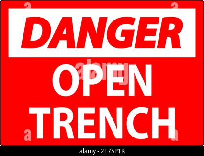 Danger Sign Open Trench Stock Vector Image & Art - Alamy