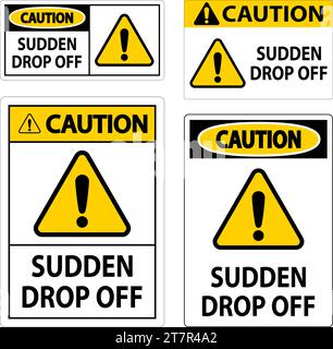 Warning Sign Sudden Drop Off Stock Vector Image & Art - Alamy