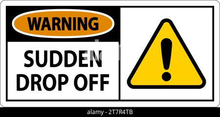 Warning Sign Sudden Drop Off Stock Vector Image & Art - Alamy