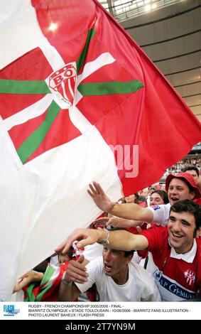 RUGBY - FRENCH CHAMPIONSHIP 2005/2006 - FINAL - BIARRITZ OLYMPIQUE v ...