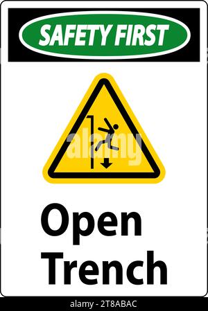 Safety First Sign Open Trench Stock Vector Image & Art - Alamy