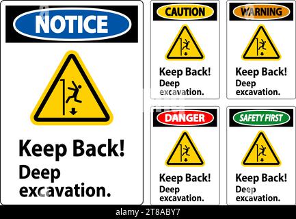 Danger Sign Keep Back Deep Excavation Stock Vector Image & Art - Alamy