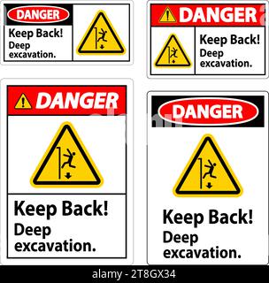 Danger Sign Keep Back Deep Excavation Stock Vector Image & Art - Alamy