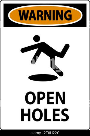 Warning Sign Open Holes Stock Vector Image & Art - Alamy