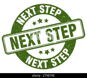 next step stamp. next step round sign. label on transparent background ...