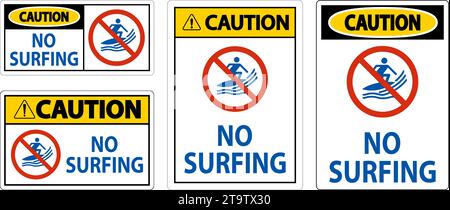 Caution Beach Safety Sign No Surfing Stock Vector Image & Art - Alamy