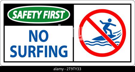 Safety First Beach Safety Sign No Surfing Stock Vector Image & Art - Alamy
