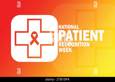 National Patient Recognition week Vector illustration. Suitable for ...
