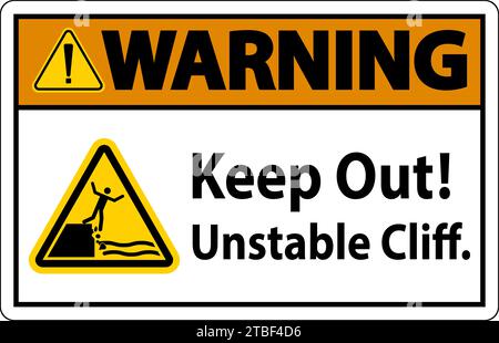 Warning Sign, Keep Out Unstable Cliff Stock Vector Image & Art - Alamy