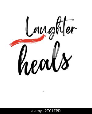 laughter heals Calligraphic and typographic Vector with hand-drawn ...