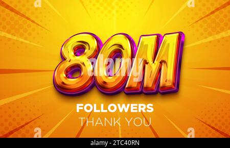 80 Million followers celebration. Social media poster. Followers, thank ...