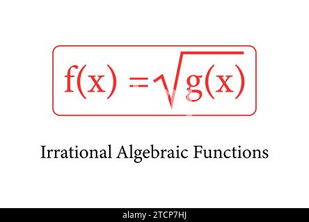 Irrational algebraic functions in mathematics vector illustration Stock ...