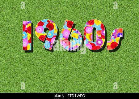 Graphic Sixties, 60s, 1960s, with colorful flowers written on a green ...