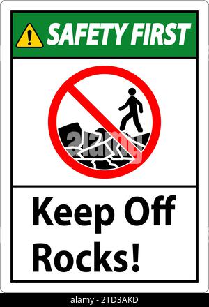 Safety First Sign Keep Off The Rocks Stock Vector Image & Art - Alamy