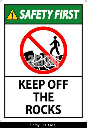 Safety First Sign Keep Off Rocks Stock Vector Image & Art - Alamy