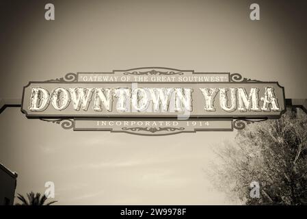 Downtown Yuma sign processed with vintage texture. Yuma, Arizona, USA ...