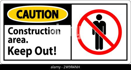 Caution Sign Construction Area - Keep Out Stock Vector Image & Art - Alamy