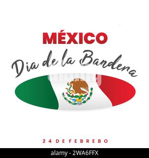 Mexico Dia de la Bandera for Mexican Flag Day colorful template ...
